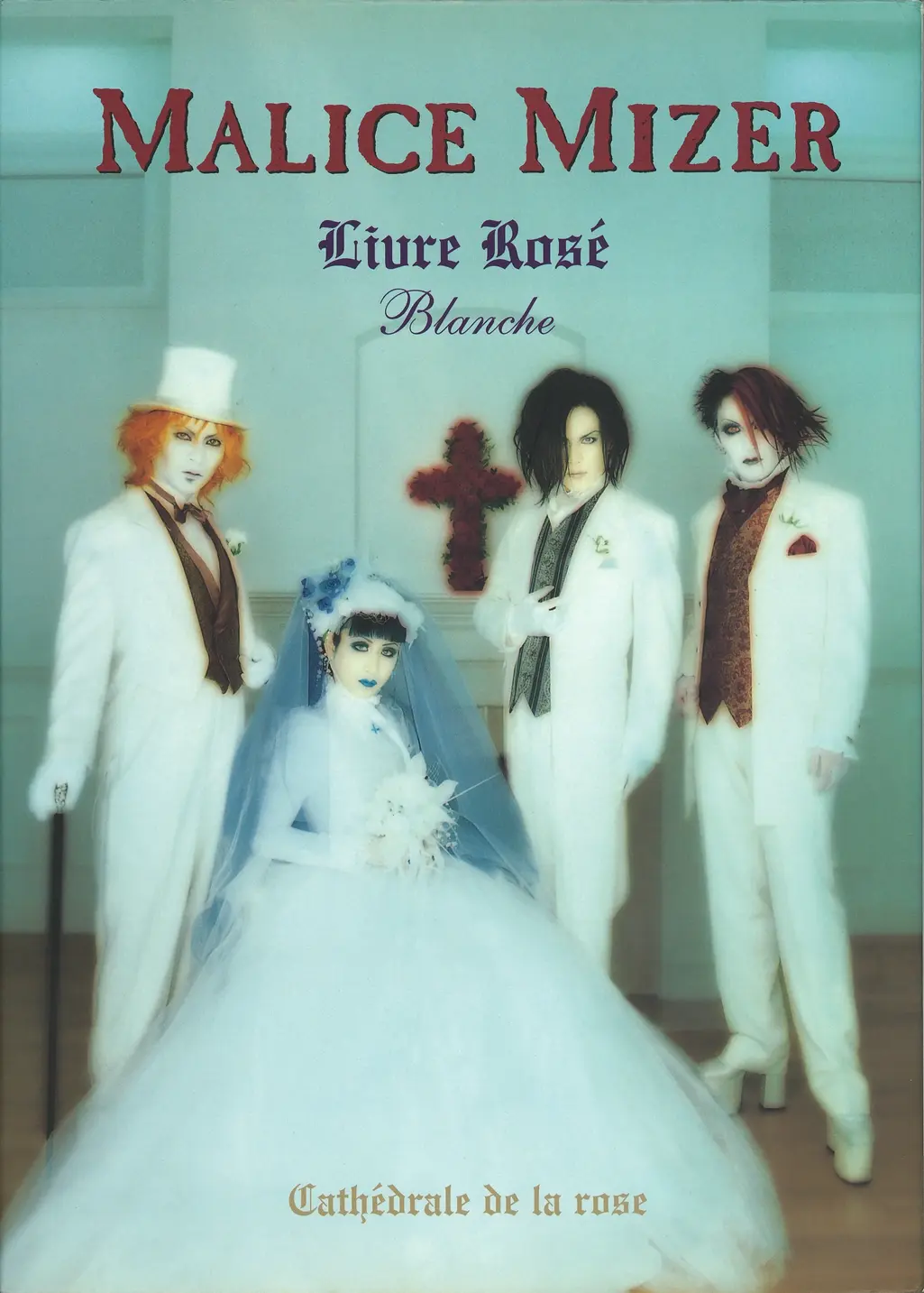 Livre Rosé Blanche | MALICE MIZER Info